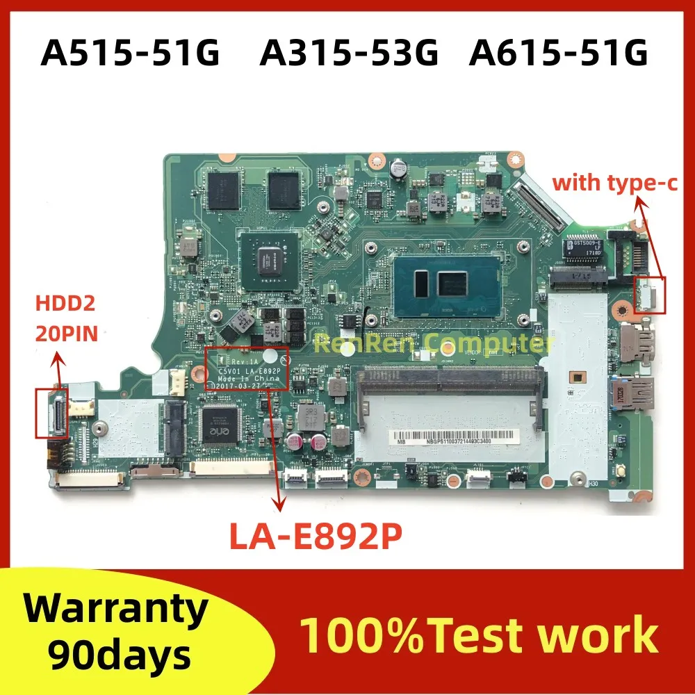 C5V01 LA-E892P For Acer Aspire A315-53 A315-53G A615-51G A515-51 A515-51G N17C4 Laptop ...