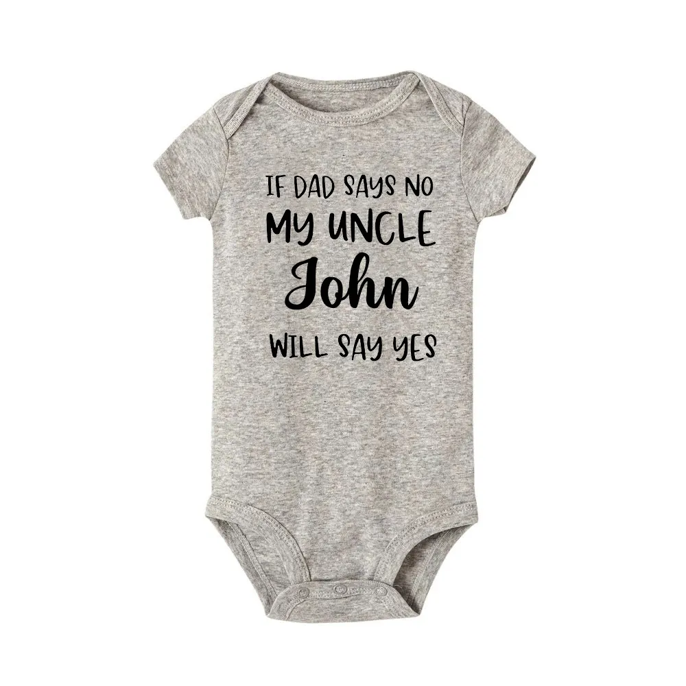 Funny Uncle Will Say Yes Baby Romper - Personalized Newborn Clothes ...